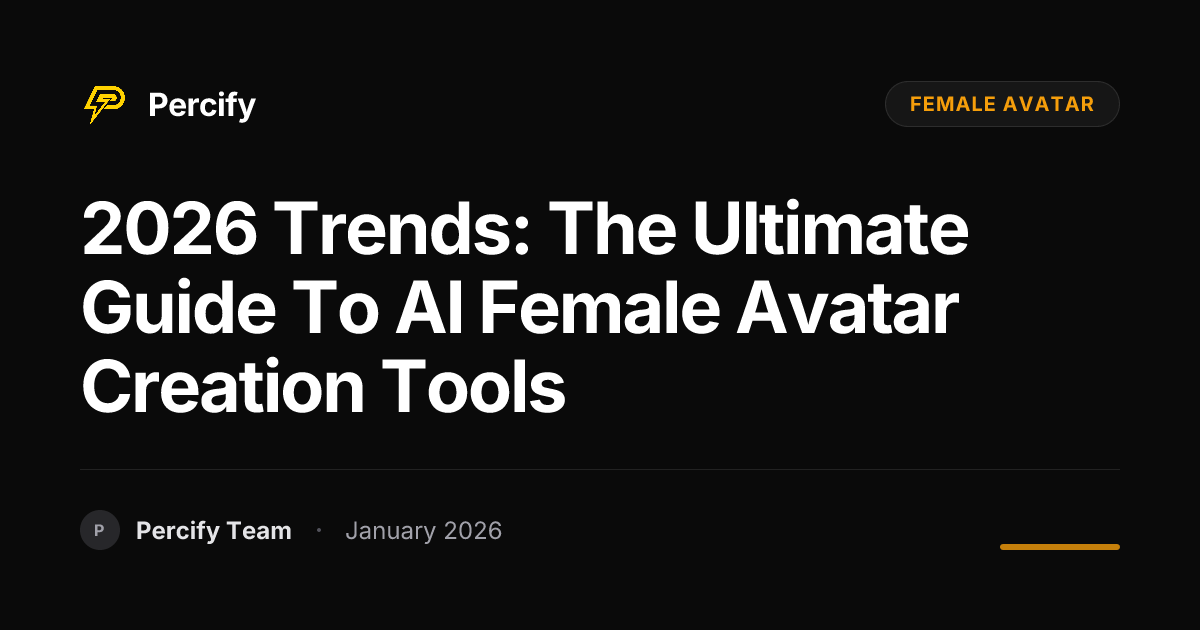 2026 Trends: The Ultimate Guide to AI Female Avatar Creation Tools ...