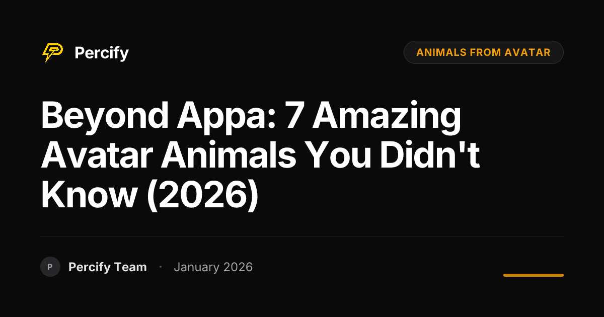 Beyond Appa: 7 Amazing Avatar Animals You Didn't Know (2026) | Percify Blog