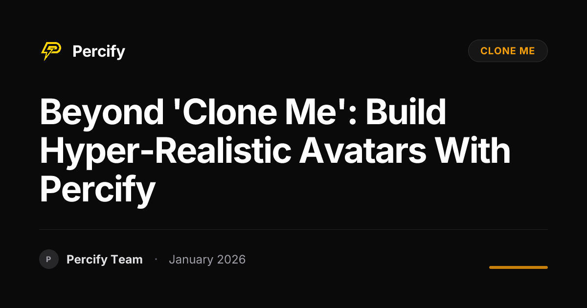Beyond 'Clone Me': Build Hyper-Realistic Avatars with Percify | Percify ...