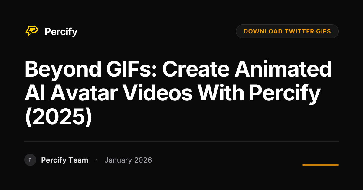 Beyond GIFs: Create Animated AI Avatar Videos with Percify (2025 ...