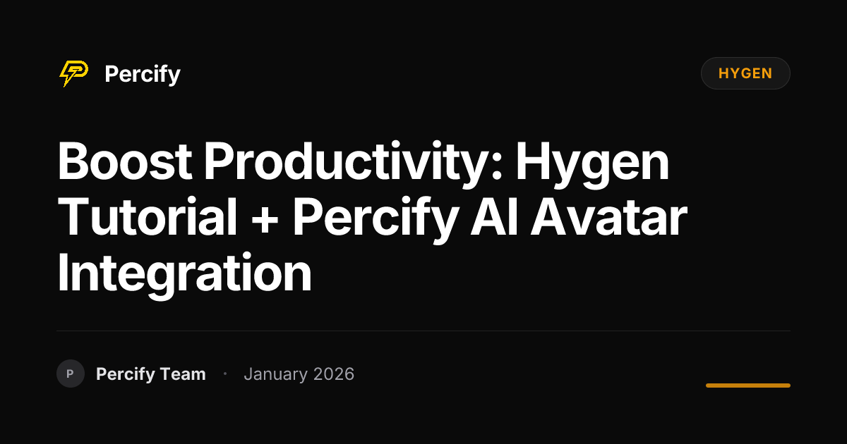 Boost Productivity: Hygen Tutorial + Percify AI Avatar Integration ...