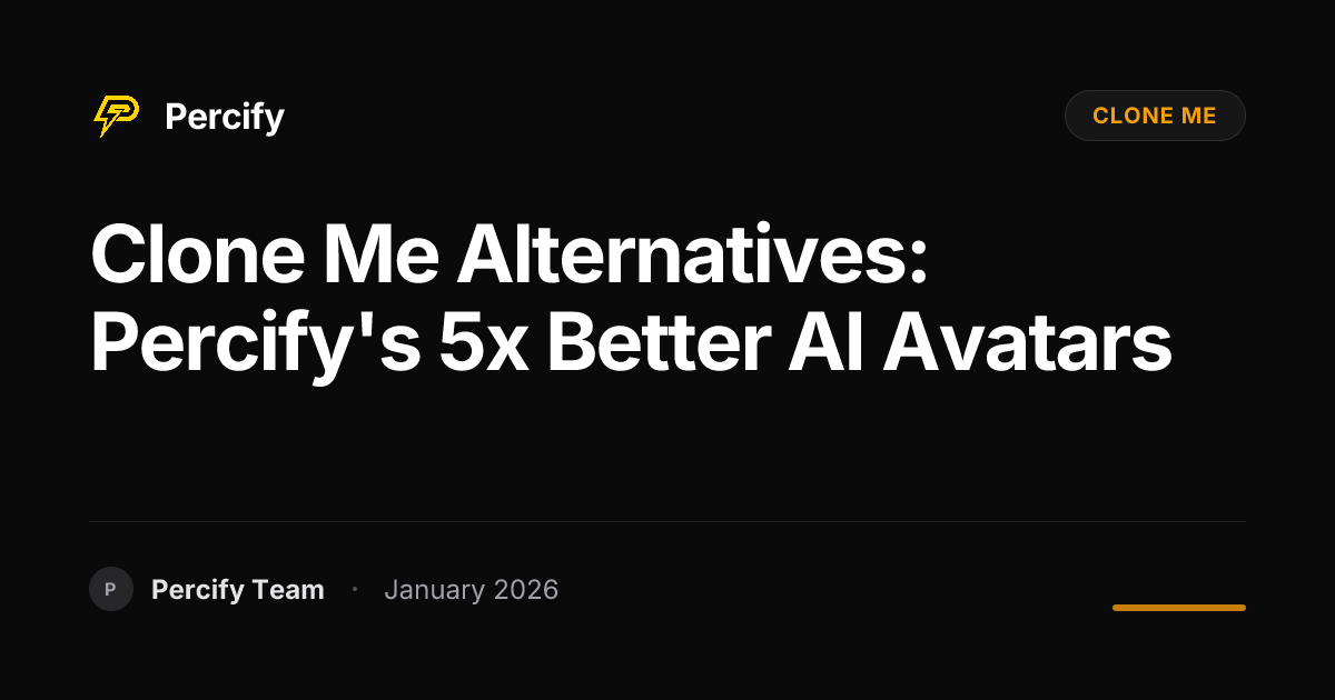 Clone Me Alternatives: Percify's 5x Better AI Avatars | Percify Blog