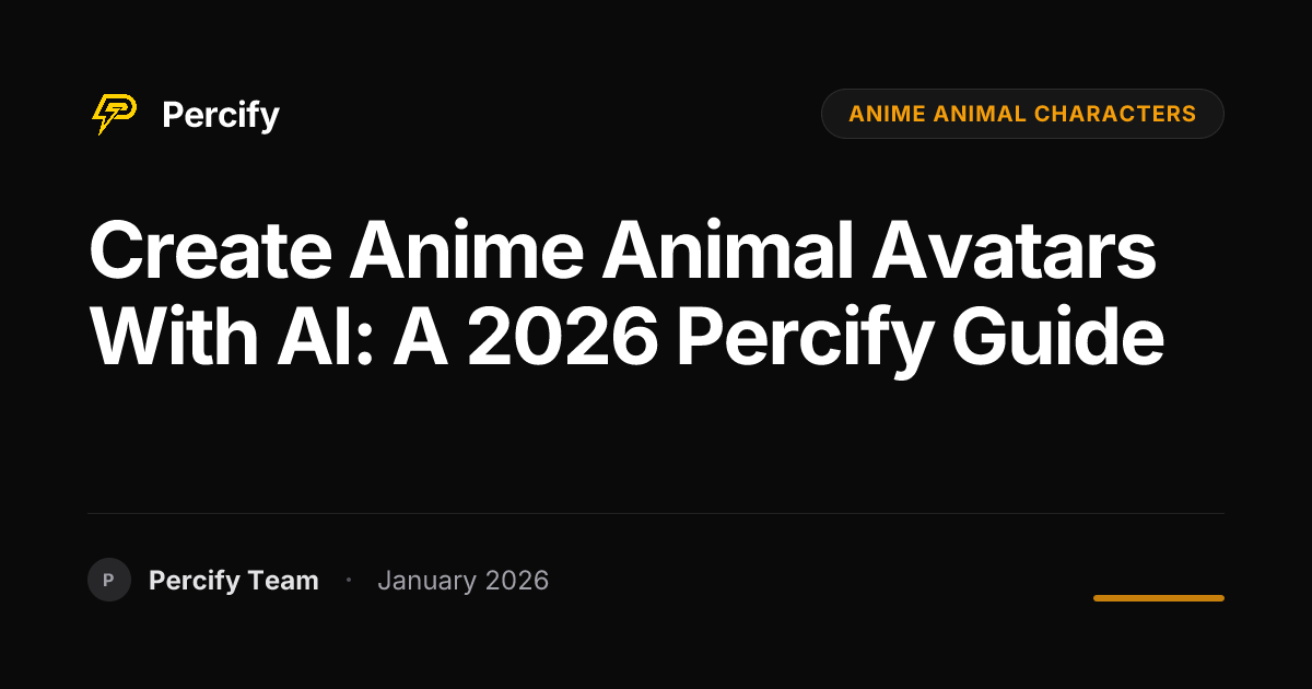 Create Anime Animal Avatars with AI: A 2026 Percify Guide | Percify Blog