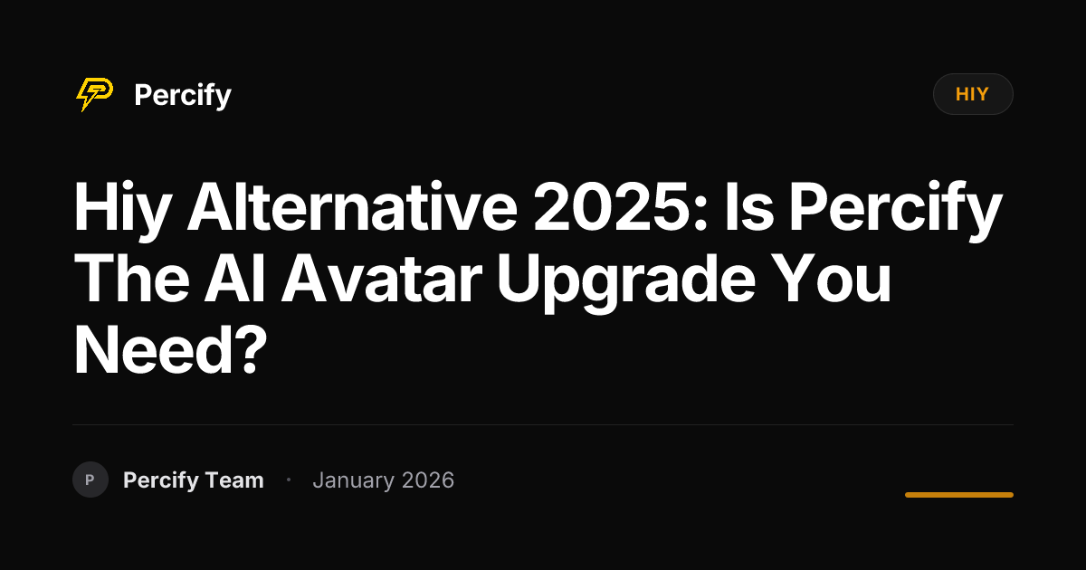 Hiy Alternative 2025: Is Percify the AI Avatar Upgrade You Need ...