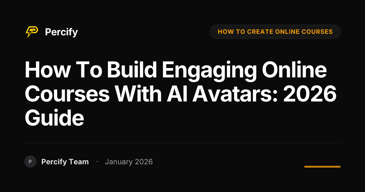 How to Build Engaging Online Courses with AI Avatars: 2026 Guide ...