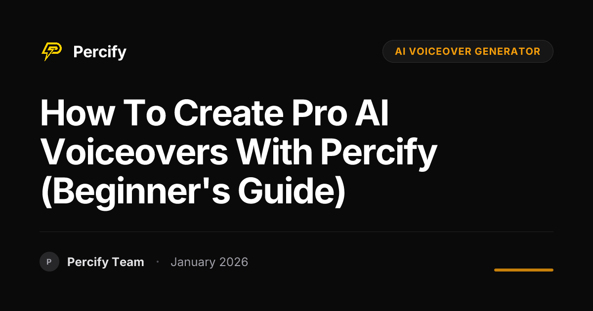 How to Create Pro AI Voiceovers with Percify (Beginner's Guide ...