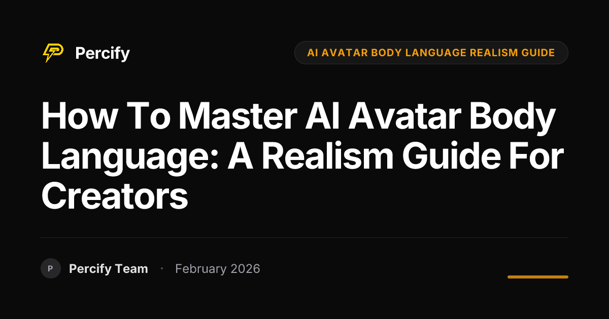 How to Master AI Avatar Body Language: A Realism Guide for Creators ...