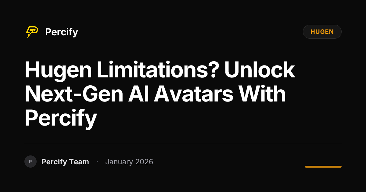 Hugen Limitations? Unlock Next-Gen AI Avatars with Percify | Percify Blog