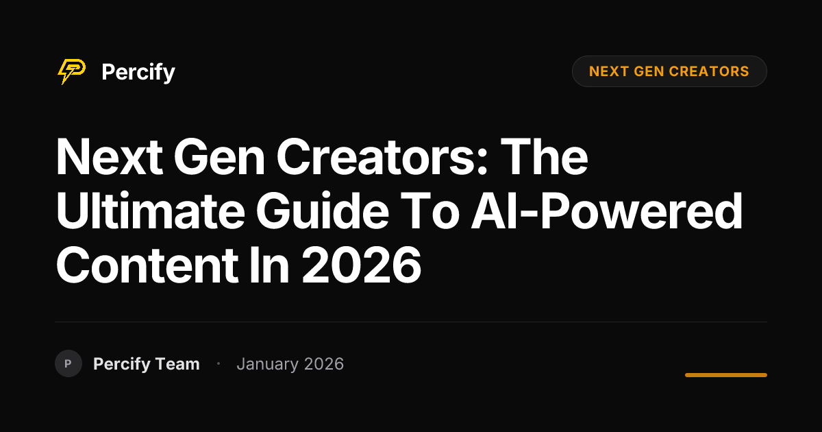 Next Gen Creators: The Ultimate Guide to AI-Powered Content in 2026 ...