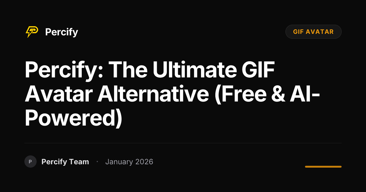 Percify: The Ultimate GIF Avatar Alternative (Free & AI-Powered ...