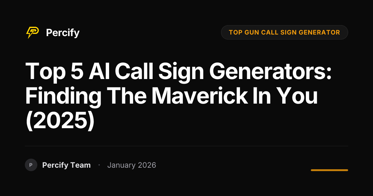 Top 5 AI Call Sign Generators: Finding the Maverick in You (2025 ...
