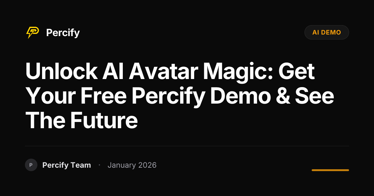Unlock AI Avatar Magic: Get Your Free Percify Demo & See the Future ...